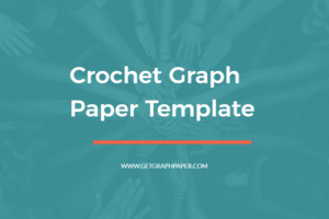 Crochet Pattern Graph Paper – Get Graph Paper
